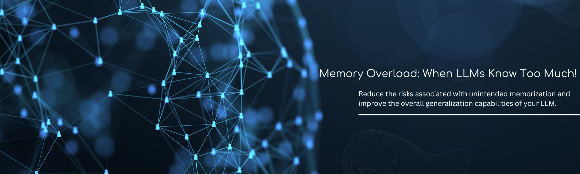 The Memorization Menace: When LLMs Retain More Than Intended